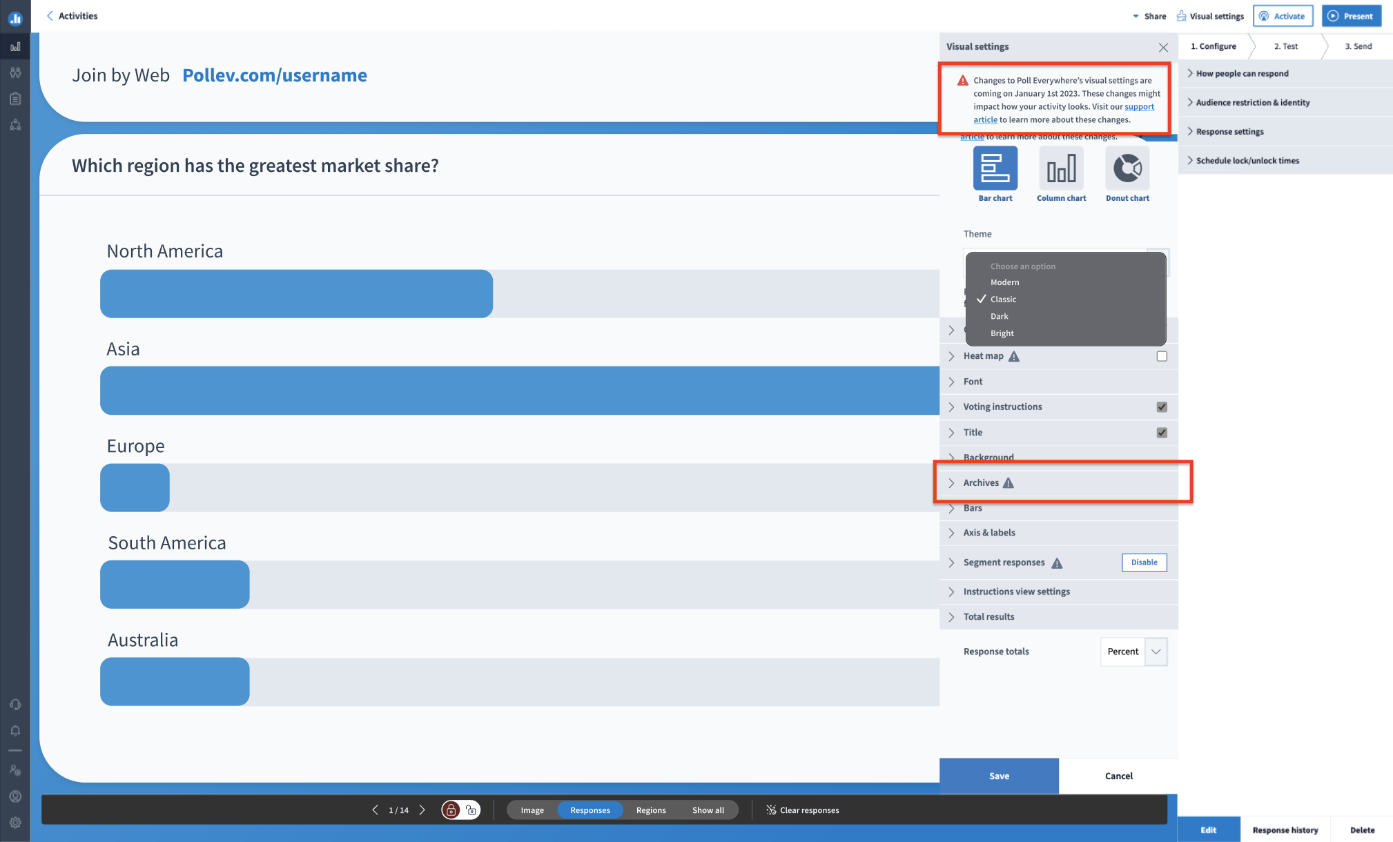 Important changes coming to visual settings of an activity – Poll Everywhere