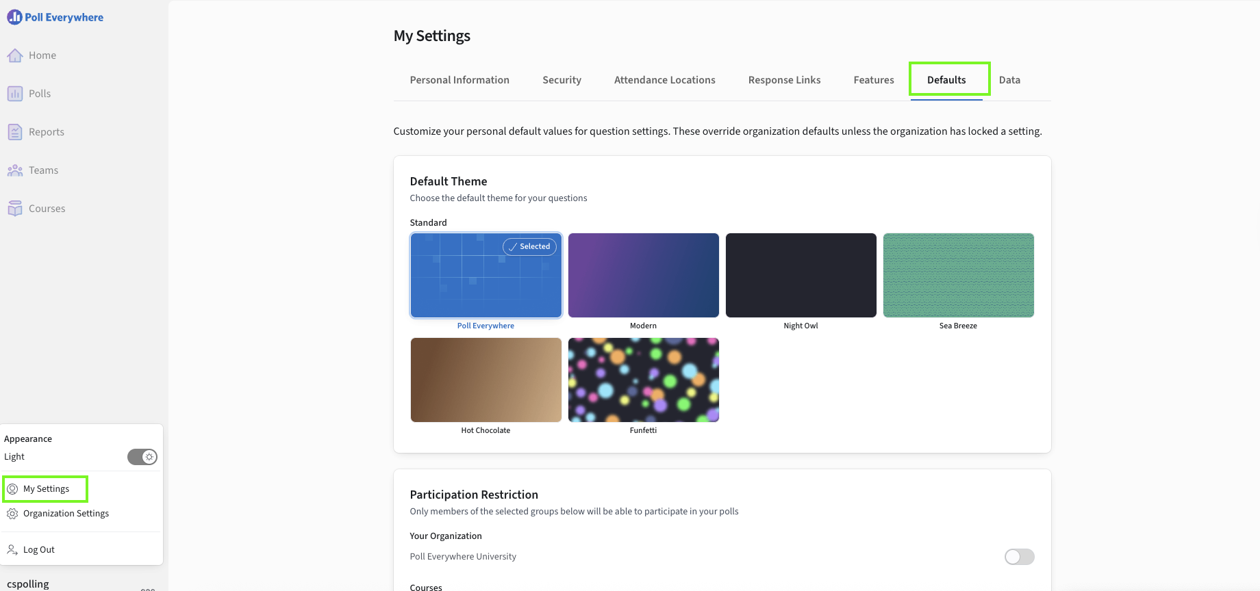 Setting Poll Defaults – Poll Everywhere